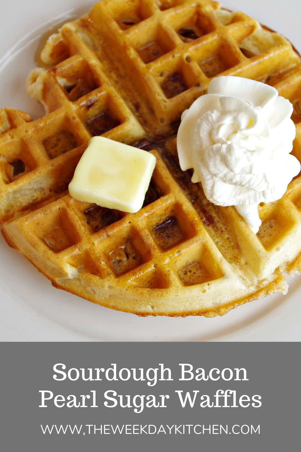 Sourdough Pearl Sugar & Bacon Waffles | The Weekday Kitchen